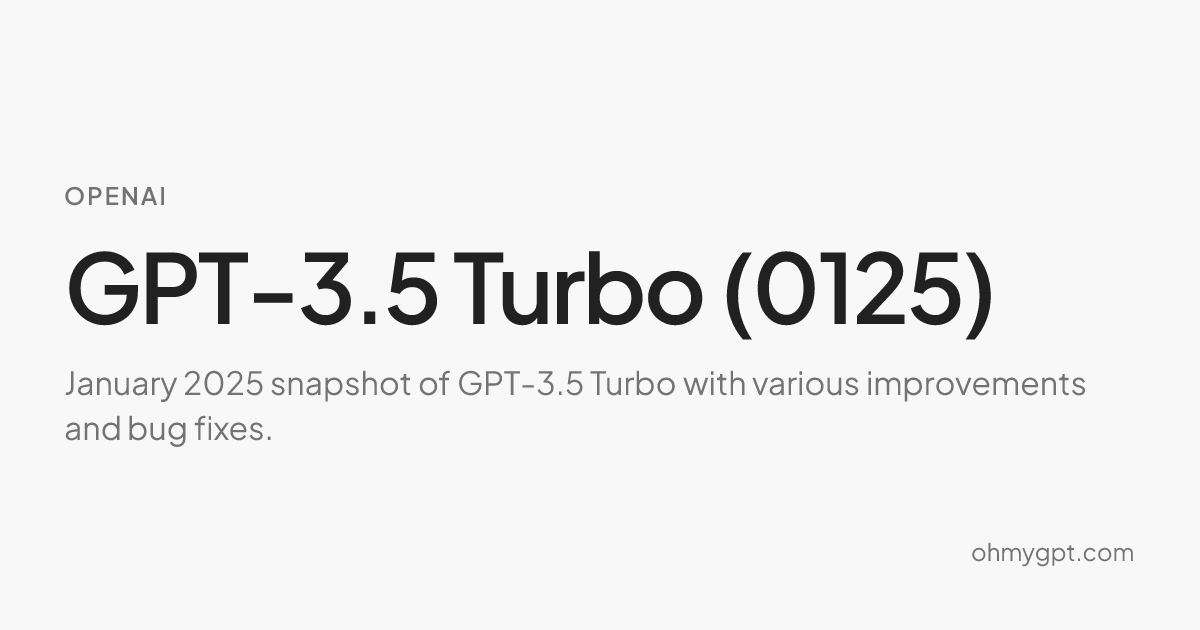 GPT-3.5 Turbo (0125) - OpenAI AI Model